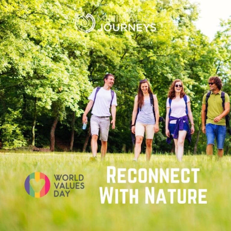 Reconnect With Nature – World Values Day
